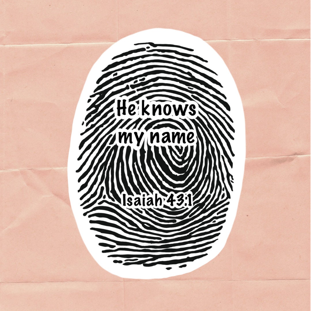He Knows My Name Sticker, Sticker for Water Bottle, Laptop, Journal ...