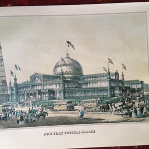 Currier & Ives Crystal Palace World's Fair New York Color Lithograph ...