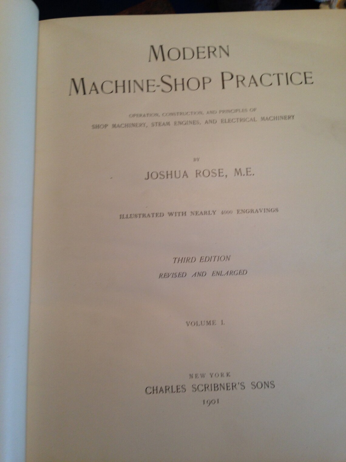 Modern Machine Shop Practice Joshua Rose 1901 Volumes I & II - Etsy