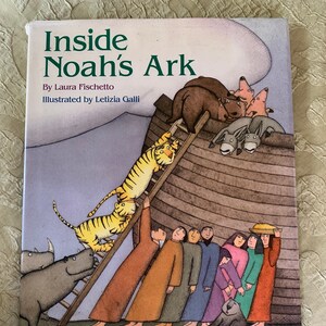 Inside Noah's Ark Laura Fischetto First Edition 1989 Children's Picture ...