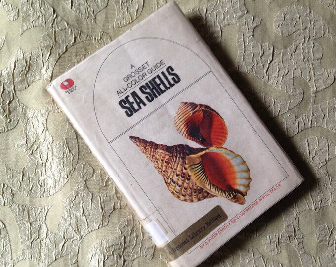 Guide to Seashells Field Guide Peter S Dance Hardcover Book Book 1973 ...