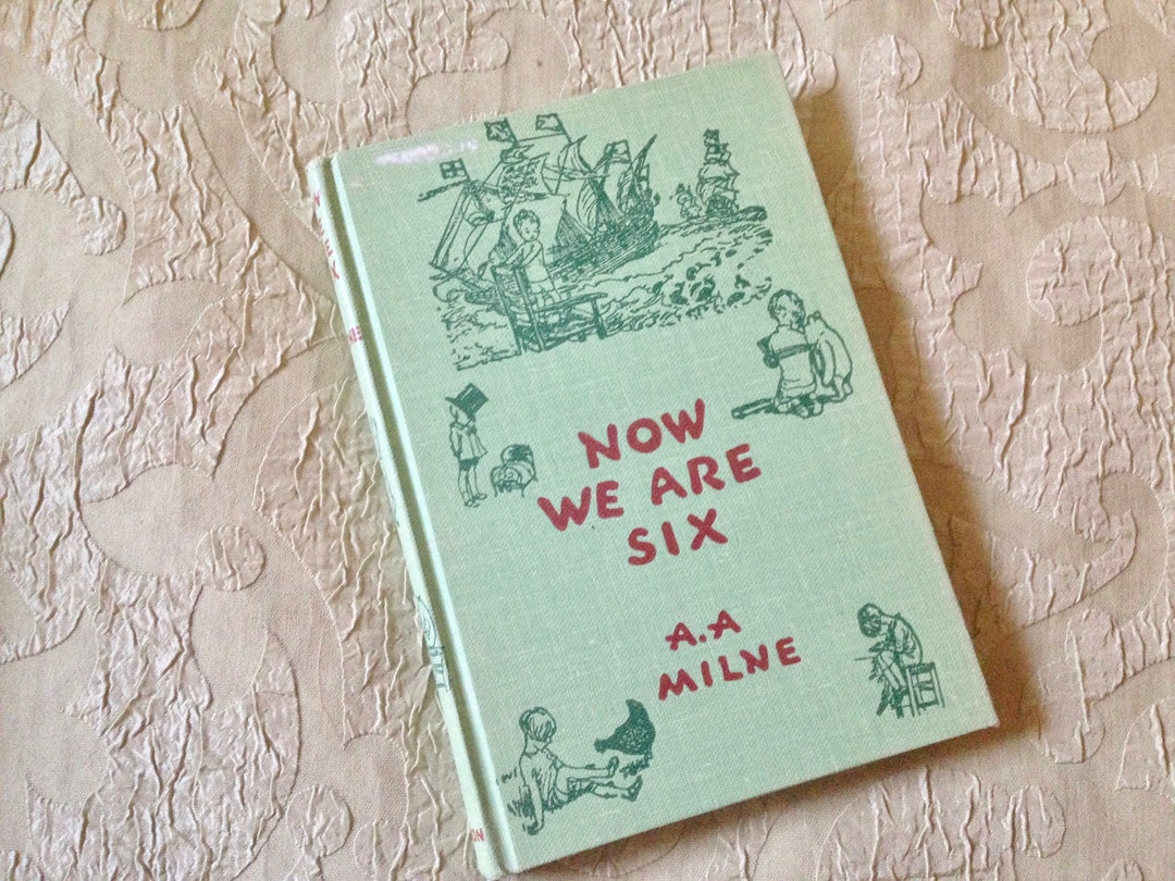 Now We Are Six A A Milne Illustrated 1960 Hardcover Children's Book - Etsy