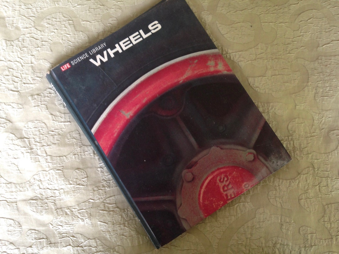 1967 Wheels Life Nature Library Lavishly Illustrated Life Book Vintage ...