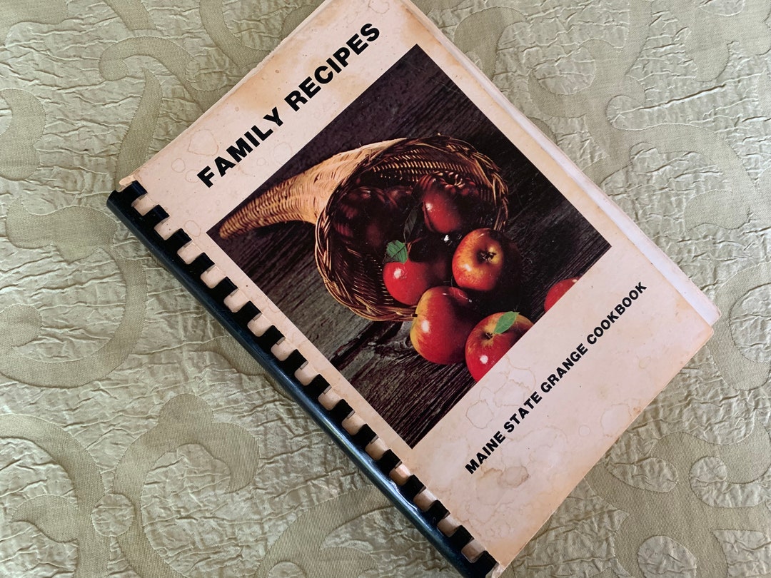 Maine State Grange Cookbook Family Recipes Comb Bound 1981 Softcover ...