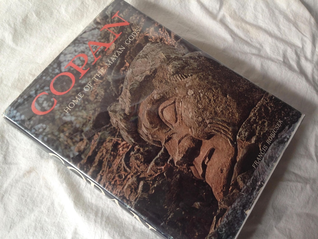 Copan Home of the Mayan People Francis Robicsek 1972 First Edition ...