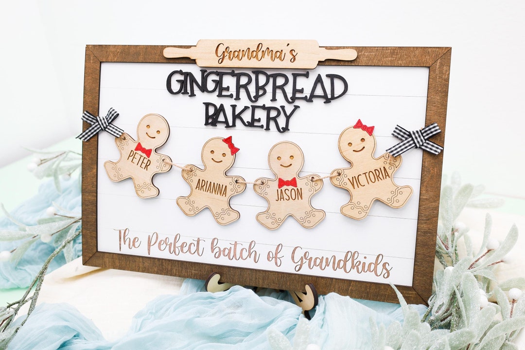 Grandma's Favorite Batch Gingerbread Sign, Grandkids Gingerbread Sign ...