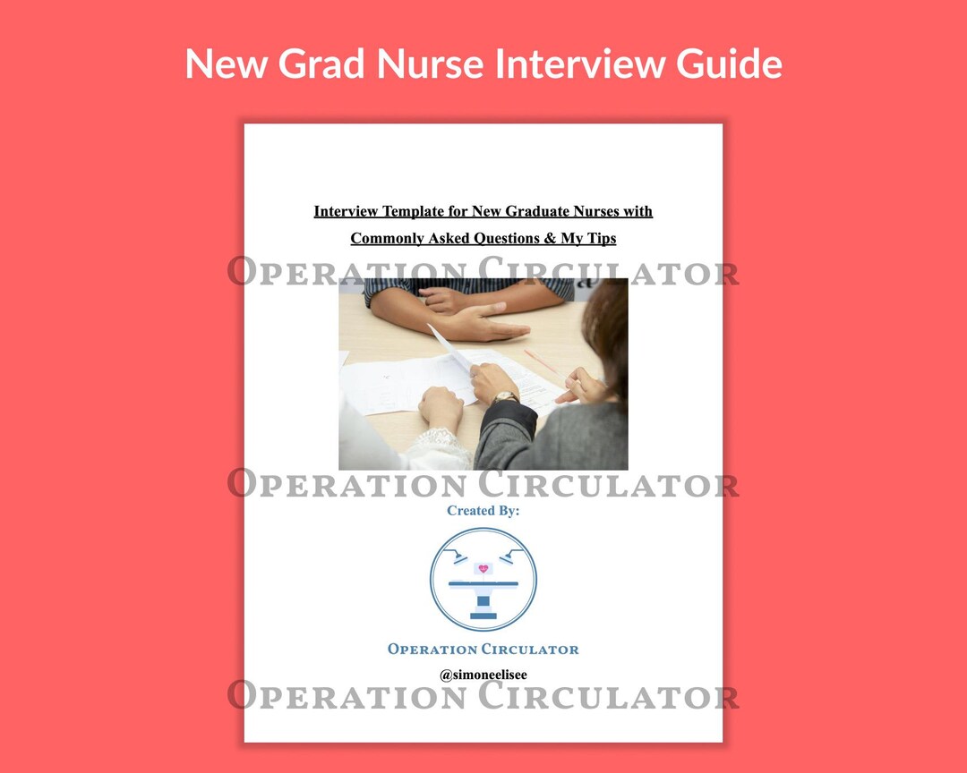 New Grad Nurse Interview Questions and Tips | (template/prep) | (PDF ...