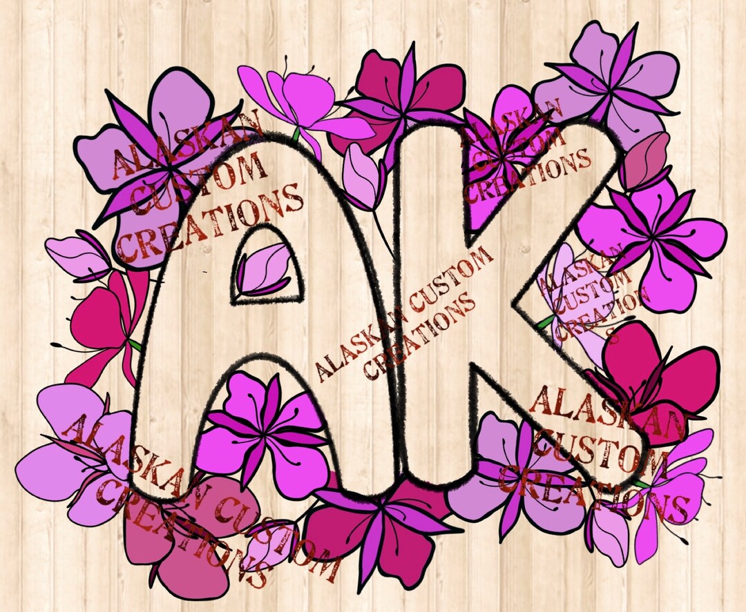 Ak Alaska Fireweed Flowers Wildflowers Digital Image Sublimation PDF ...