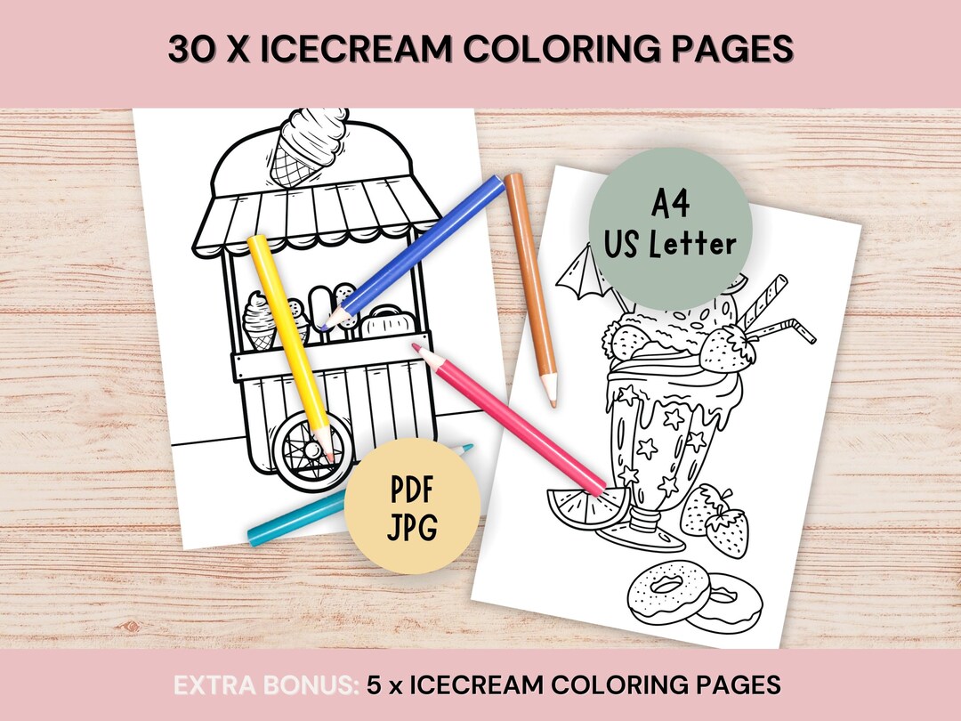 Ice Cream Coloring Bundle for Kids | 30 Pages + 5 Extra Printables ...