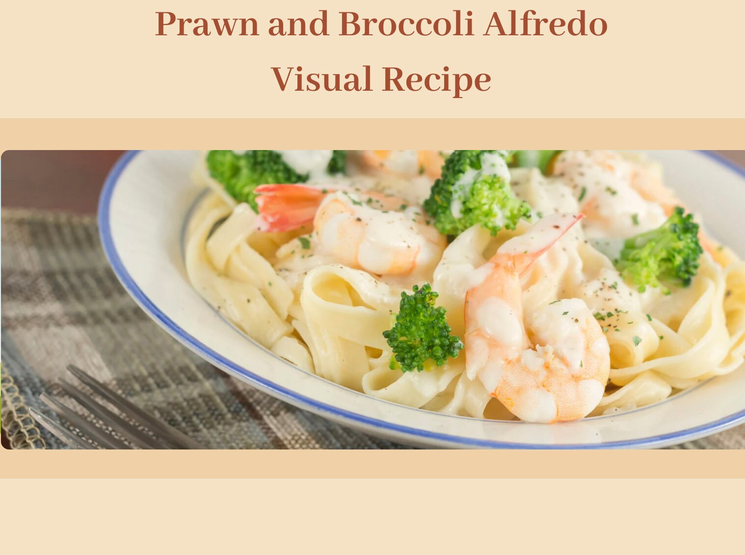 Prawn and Broccoli Alfredo Recipe Card Step-by-step Visual Guide Creamy ...