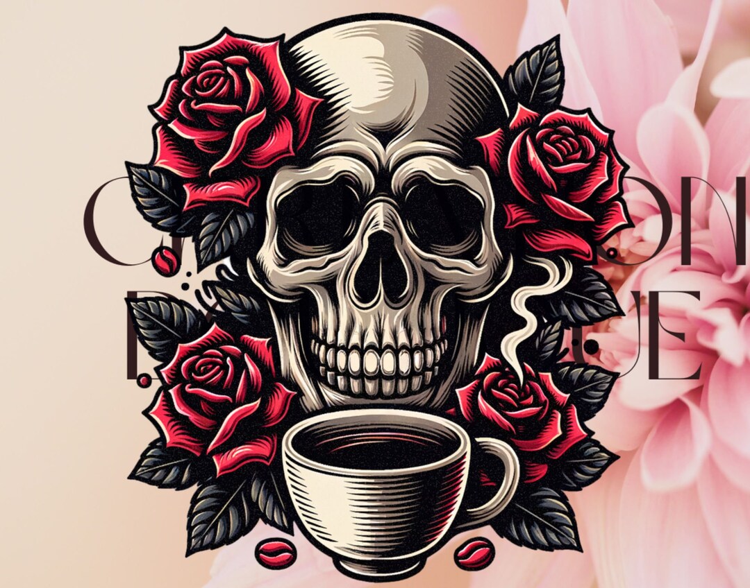 Coffee Lover PNG Sublimation Skull Roses Coffee T Shirt Design Image ...