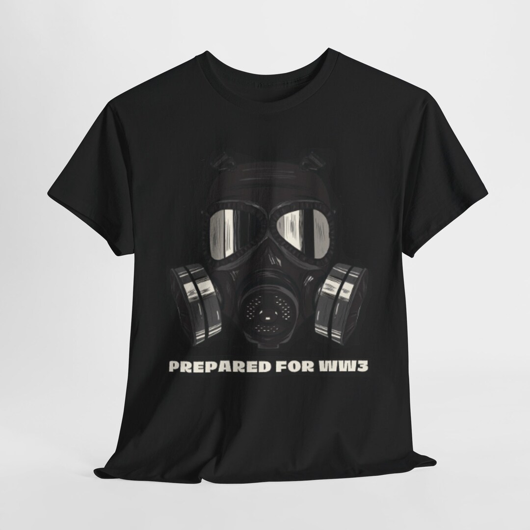 Prepared for WW3 Gas Mask Apocalyptic Black T Shirt Design - Etsy