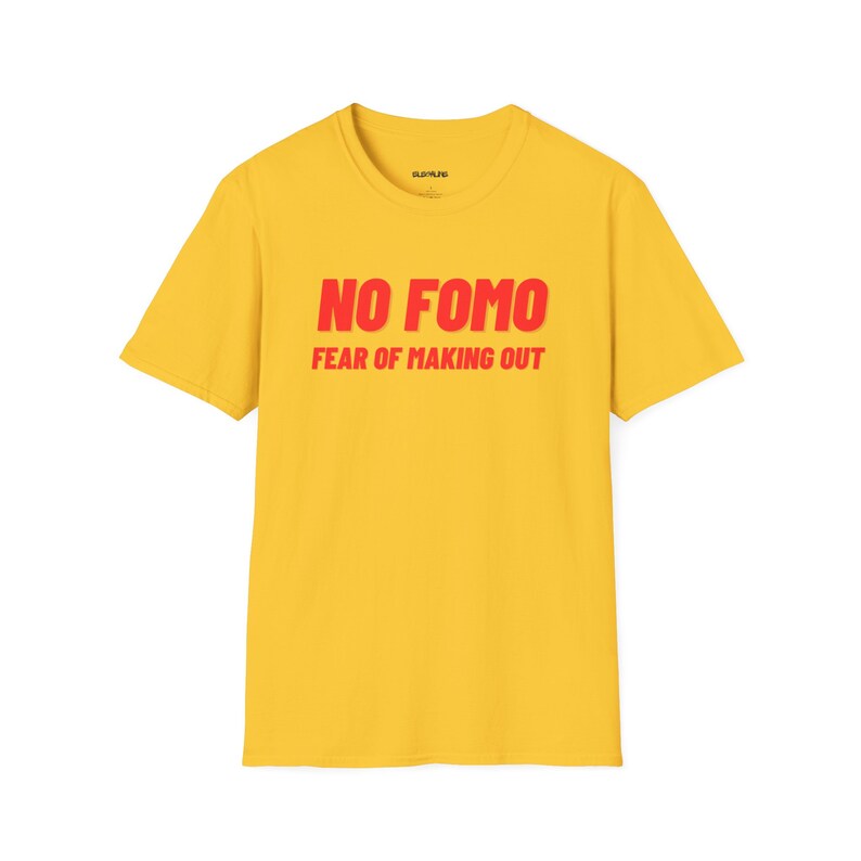 NO FOMO Fear of Making Out | Meme T-shirt | Gen Z T-shirt | Funny Meme ...