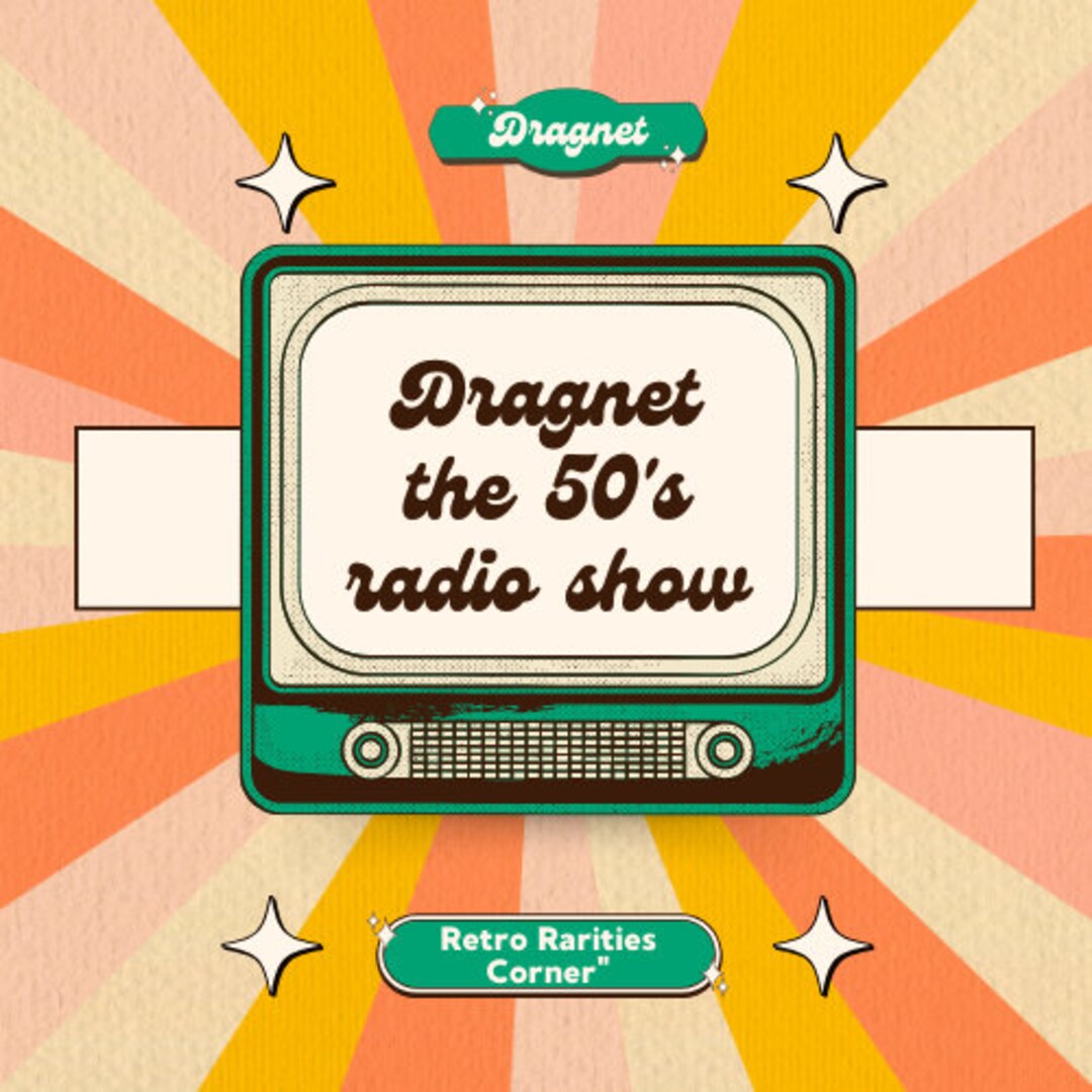 Dragnet the 50's Radio Show / Dragnet Old Time Radio Show Audio Book ...