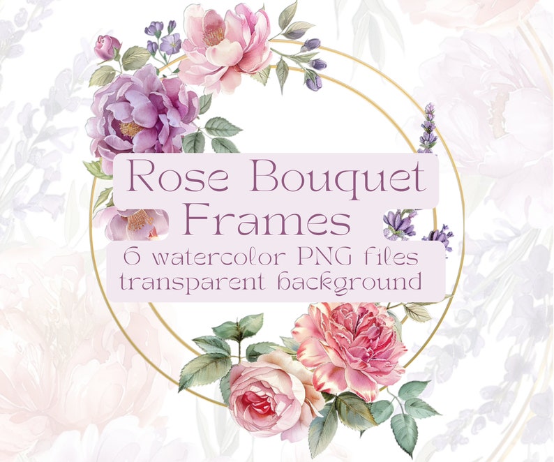 Rose Frames PNG | 6 Watercolour Floral Border Frame | Instant Download ...