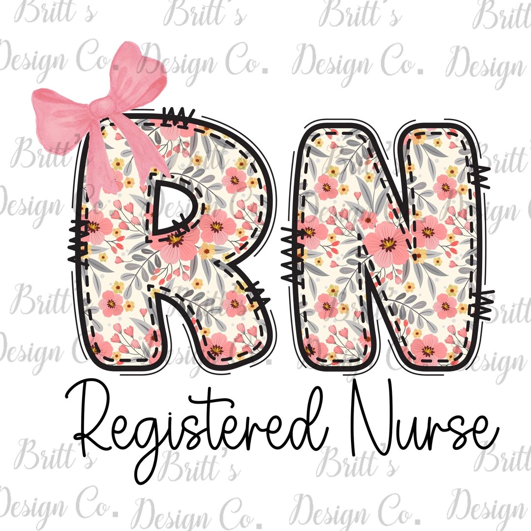 Floral RN PNG: Registered Nurse, Pink Bow (digital Download) - Etsy