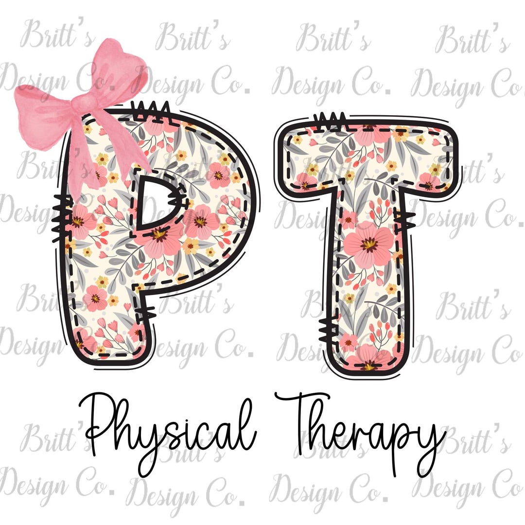 Floral Physical Therapy PNG: Pink Bow, PT Design (digital Download) - Etsy