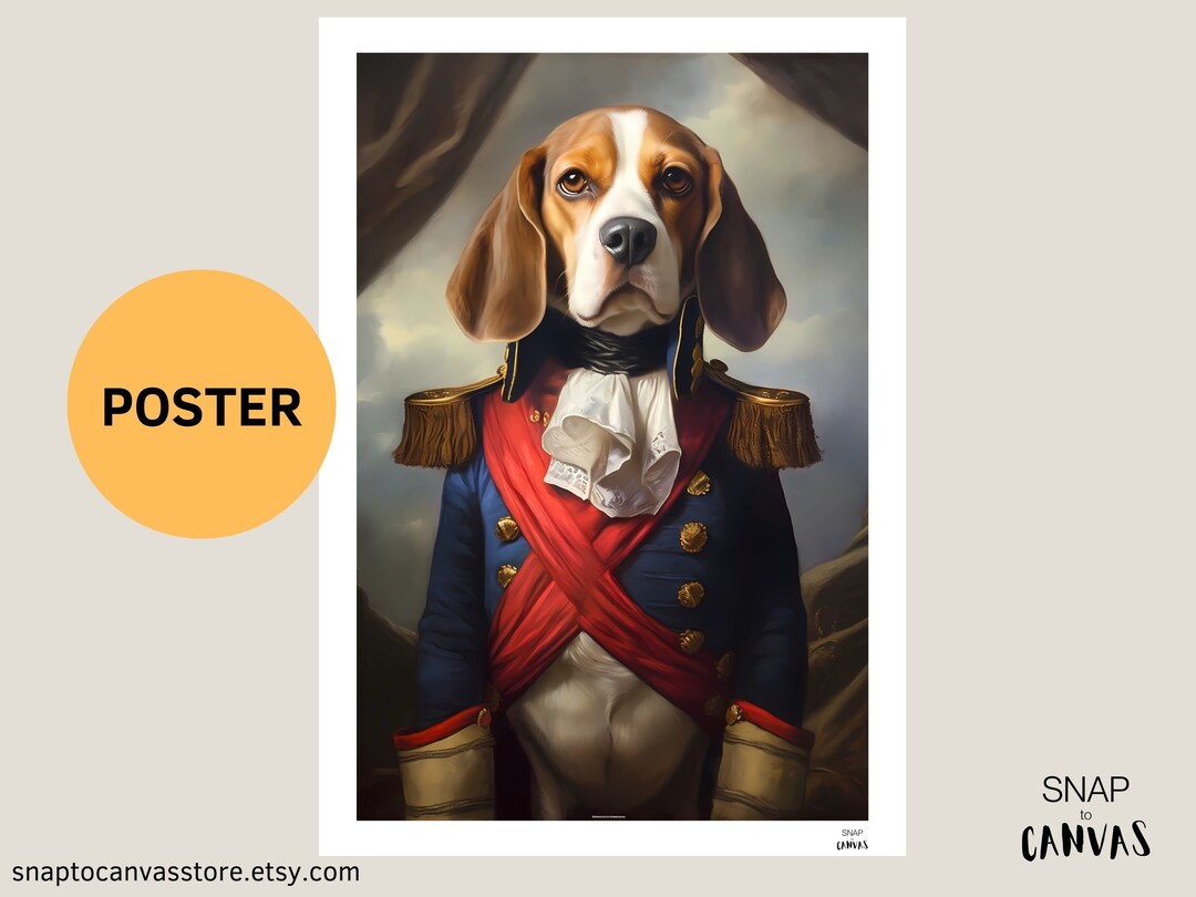 Beagle Commander - Dog Portrait Poster - Dapper Beagle General - Unique ...