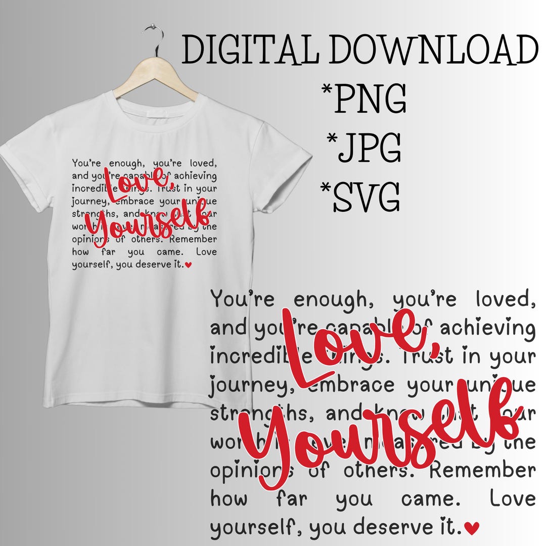 Love Yourself PNG, Note to Yourself SVG, Inspirational Quotes ...