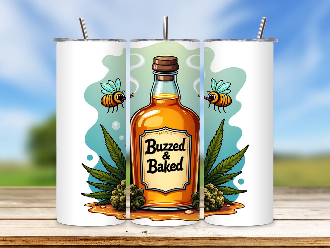 Weed Png, Baked and Buzzed Png, Stoner Digital Skinny Tumbler Design ...