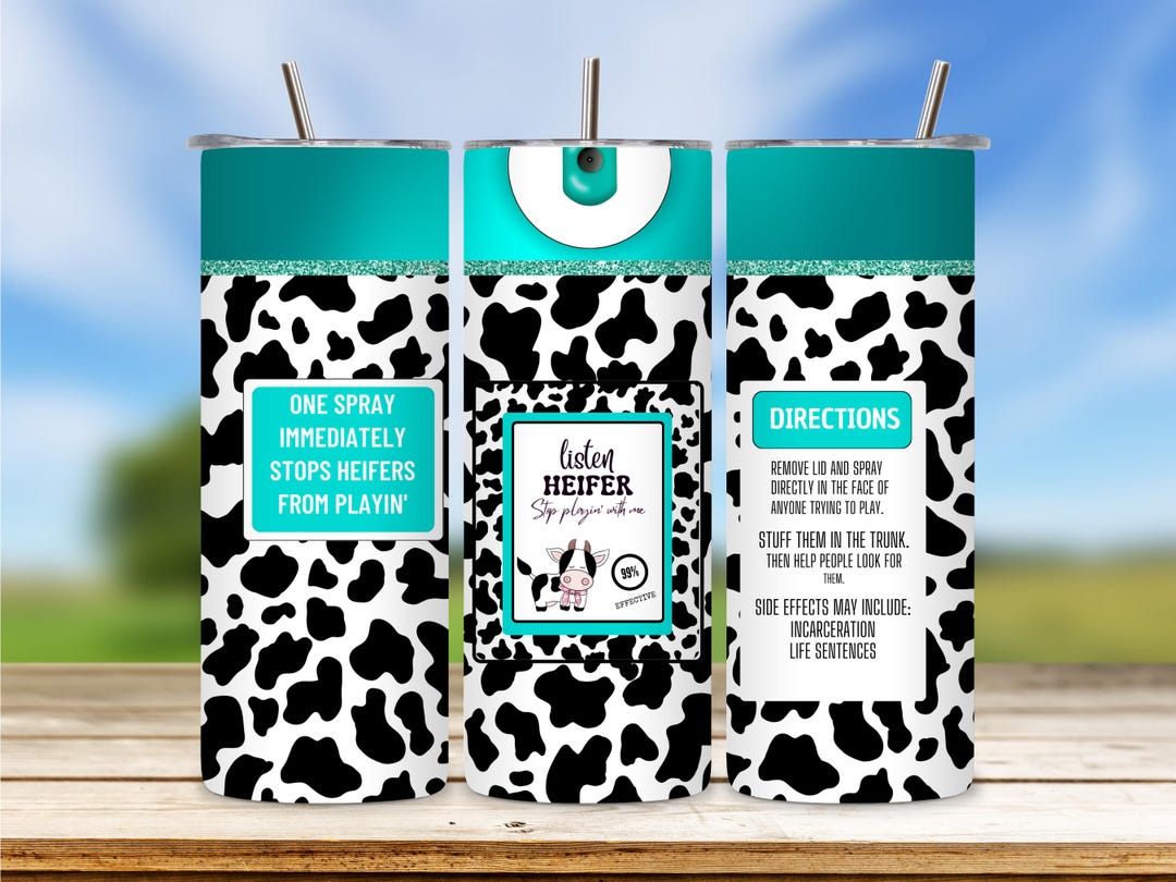 Funny Heifer Tumbler Wrap: Adult Humor Sublimation Design (digital ...