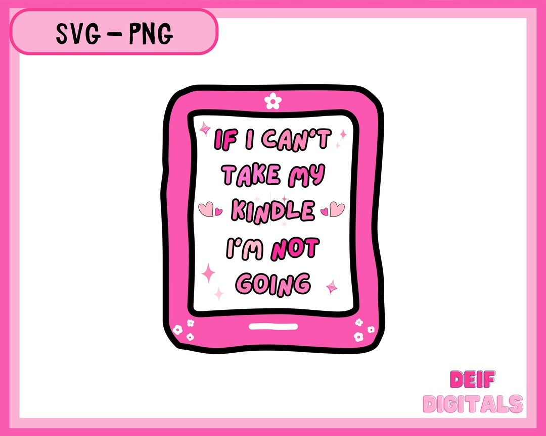 Kindle Stickers, Laptop Decals, Book Lover Svg, Kindle Svg Png, Bookish ...