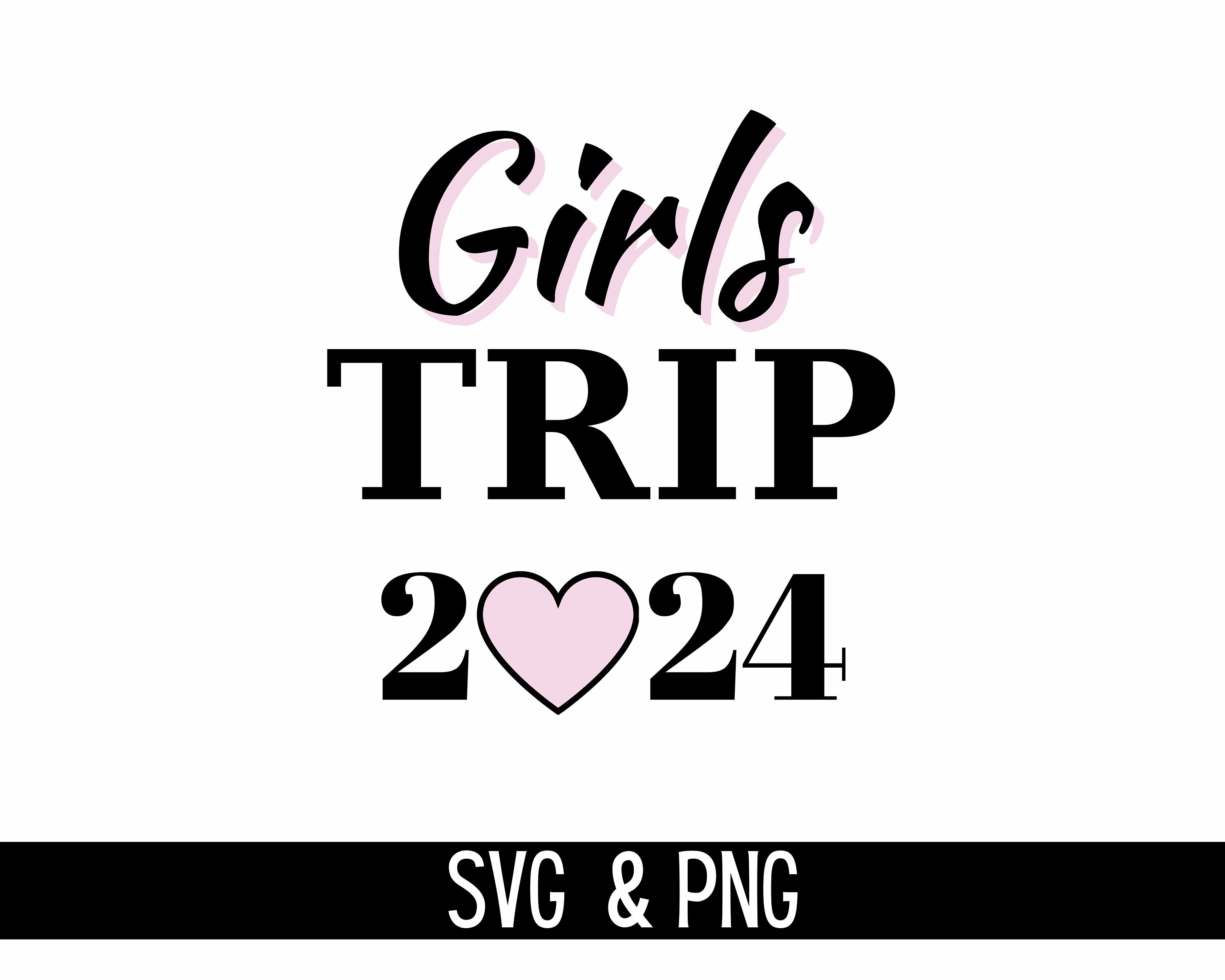 Girls Trip Svg, Girls Trip Png 2024, Girls Trip 2024, Girl Svg Designs ...