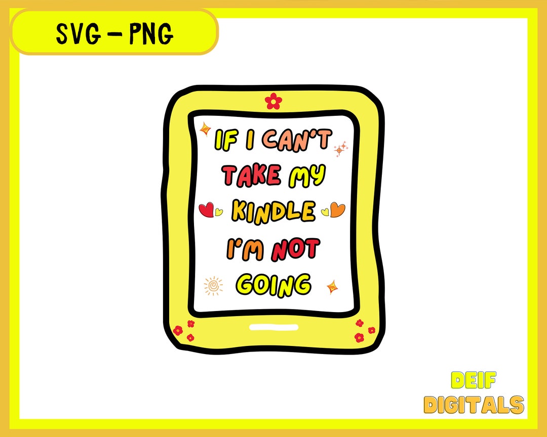 Kindle Svg Png, Kindle Stickers, Laptop Decals, Reading Svg Png, Book ...