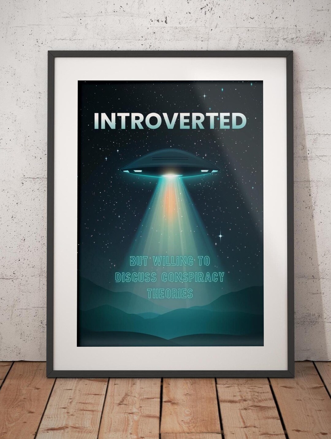 Funny UFO Poster - Introvert Wall Art - Conspiracy Theory Decor - Alien ...