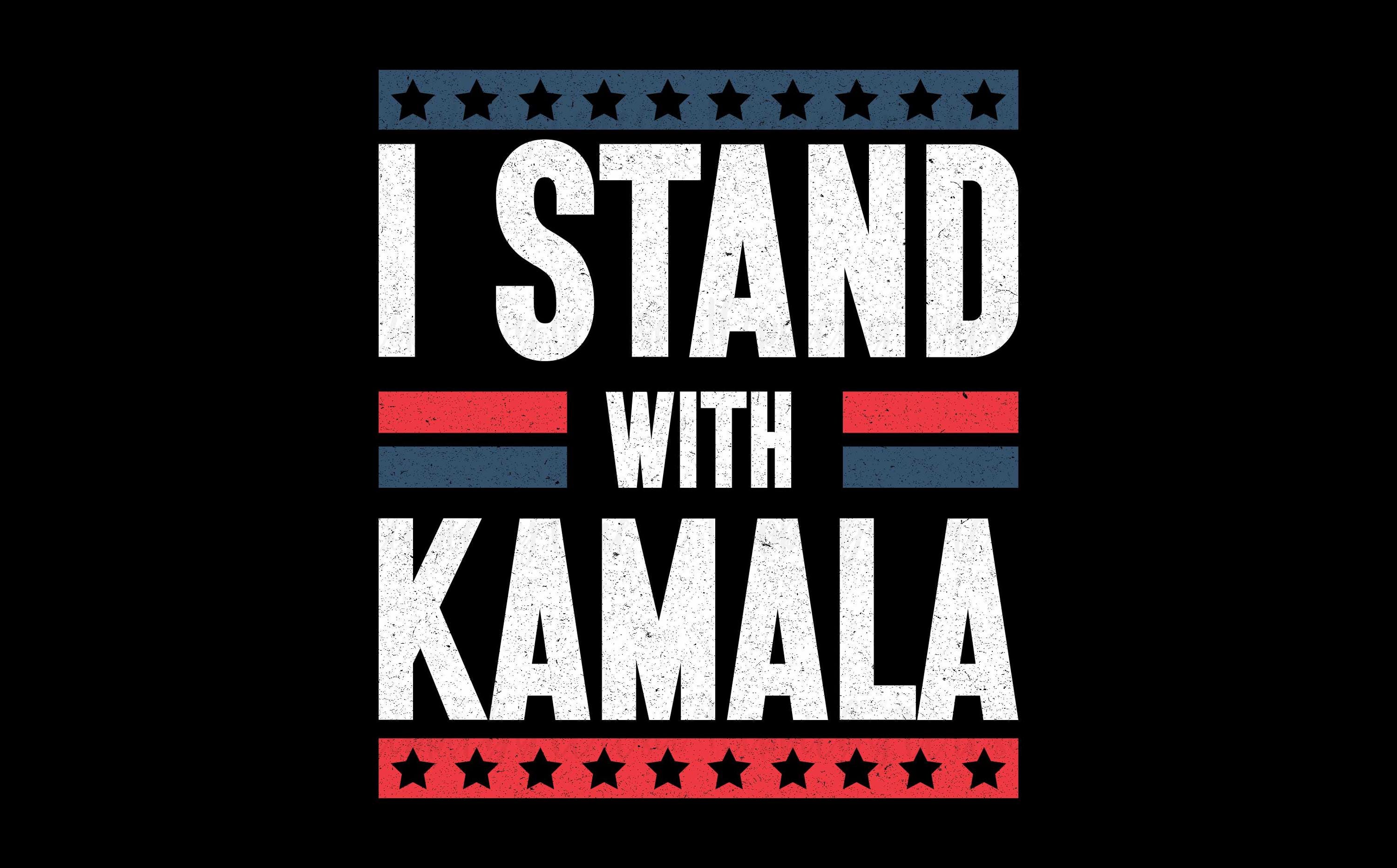 I Stand With Kamala PNG, Kamala 2024, Kamala SVG, Kamala PNG, Kamala ...