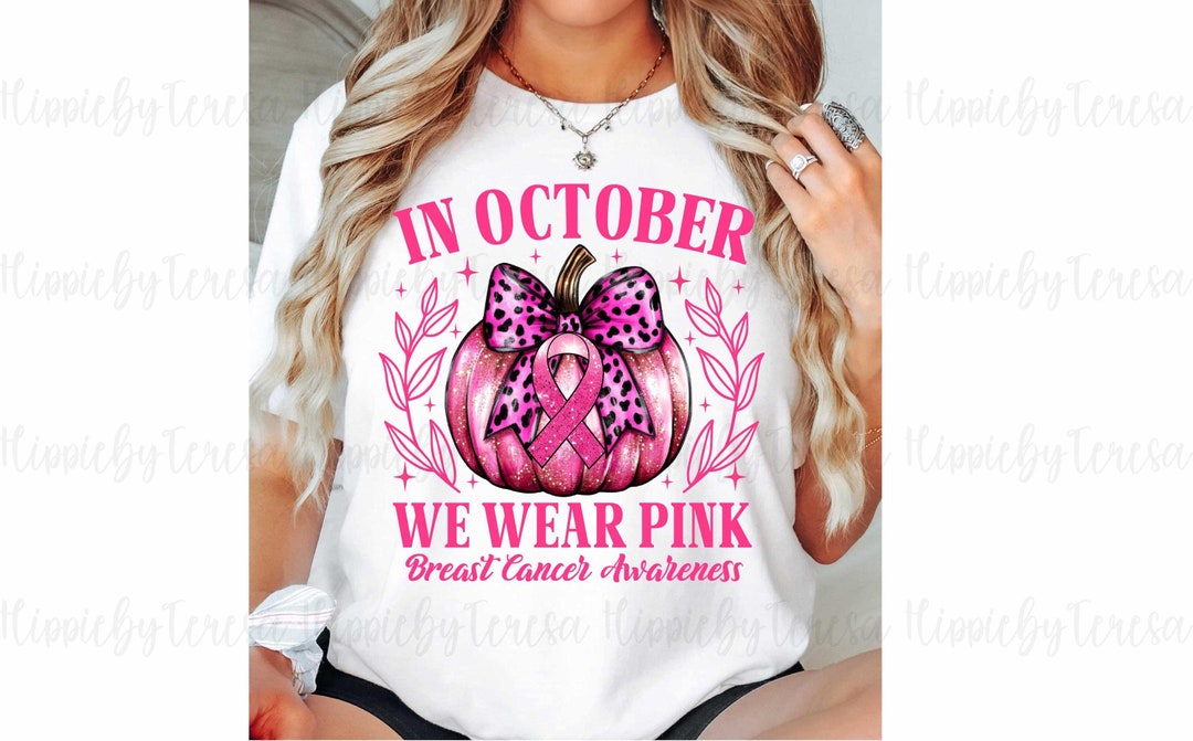In October We Wear Pink PNG, Breast Cancer Pumpkin Png, Breast Cancer ...