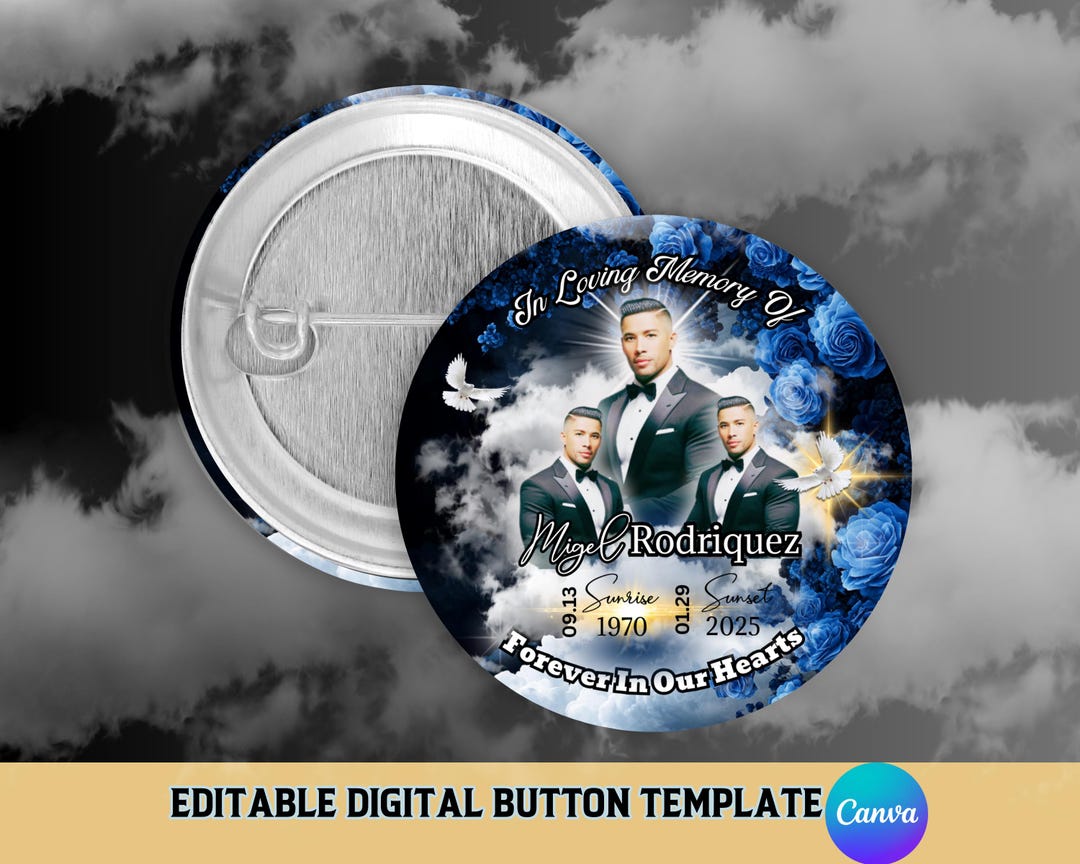 Blue and White Memorial Button Template, Editable Canva Memorial ...