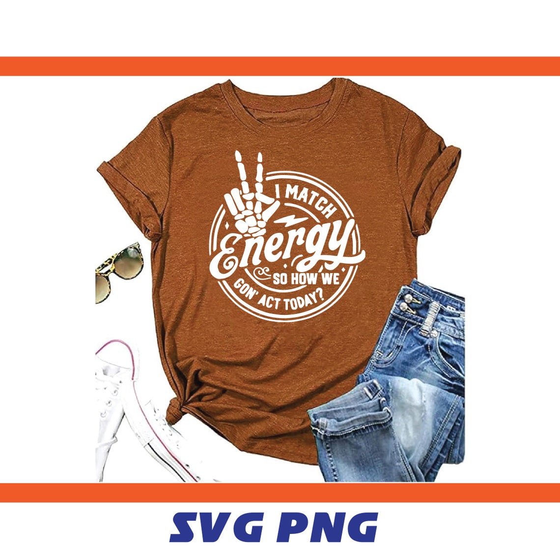 I Match Energy SVG, Sarcasm SVG, Sassy PNG , Do Not Disturb My Energy ...