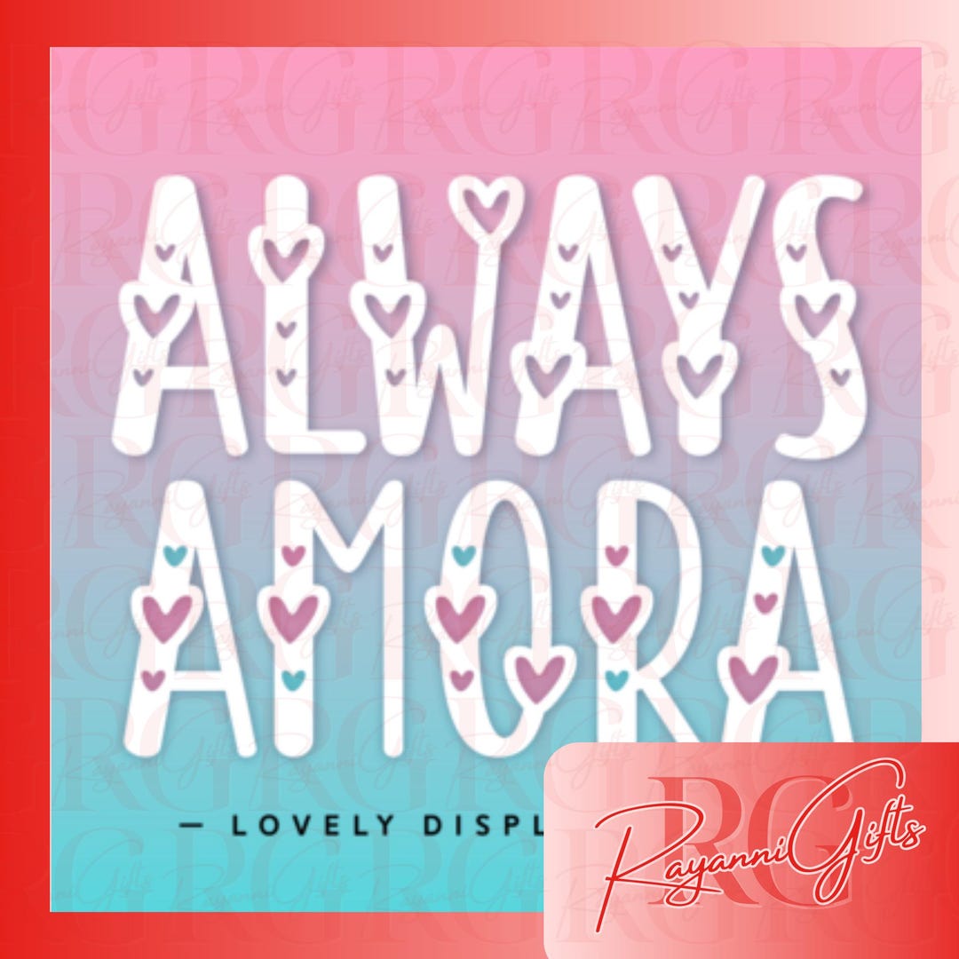 Always Amora Font Lovely Font Cute Font Romantic Font Heart Font ...