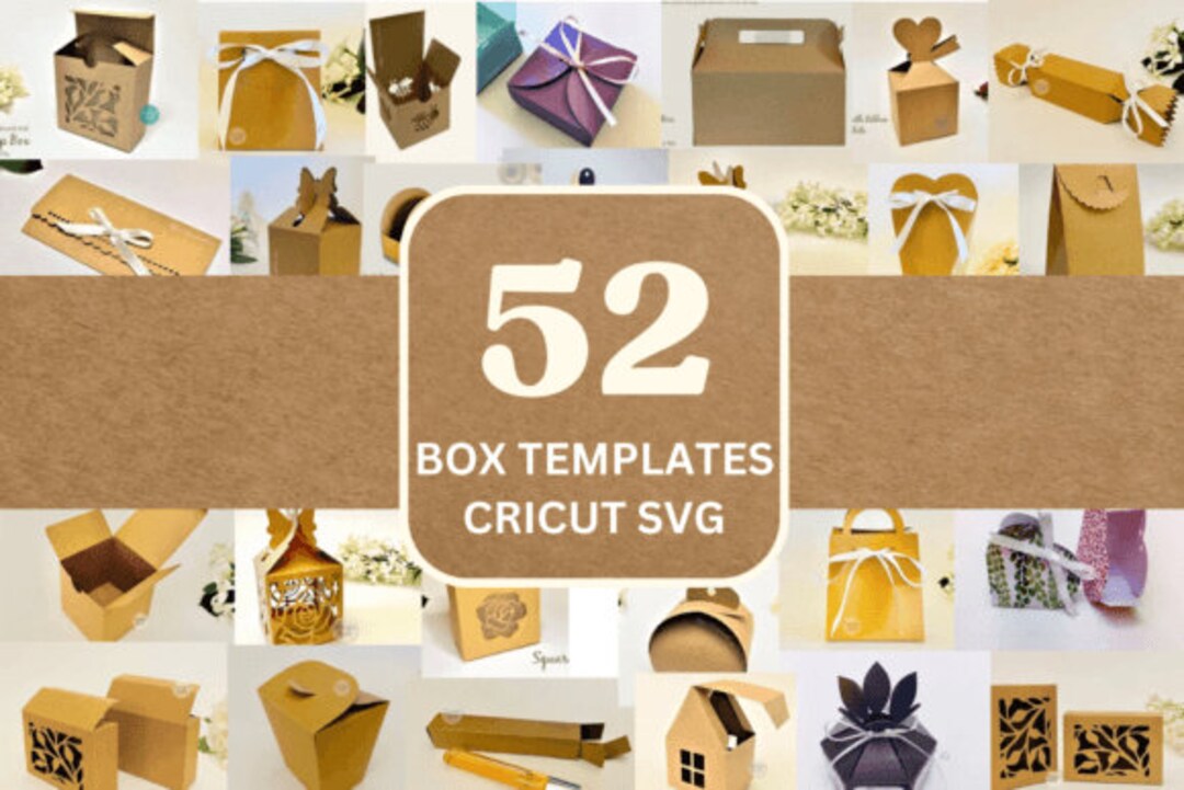 52 SVG Box Templates Cricut SVG Files Gift Box Templates Cricut Design ...