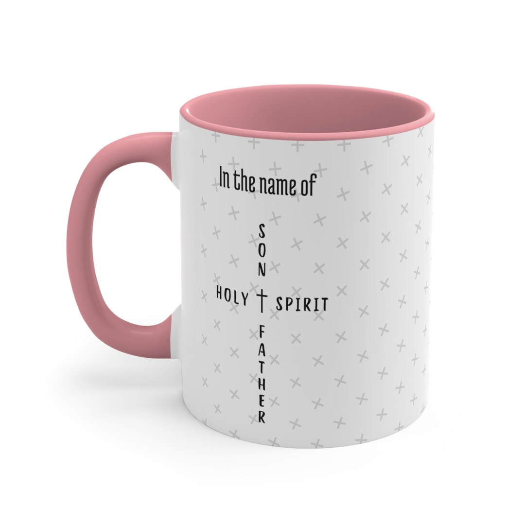 The Father, the Son & the Holy Spirit Accent Coffee Mug, 11oz the Holy ...