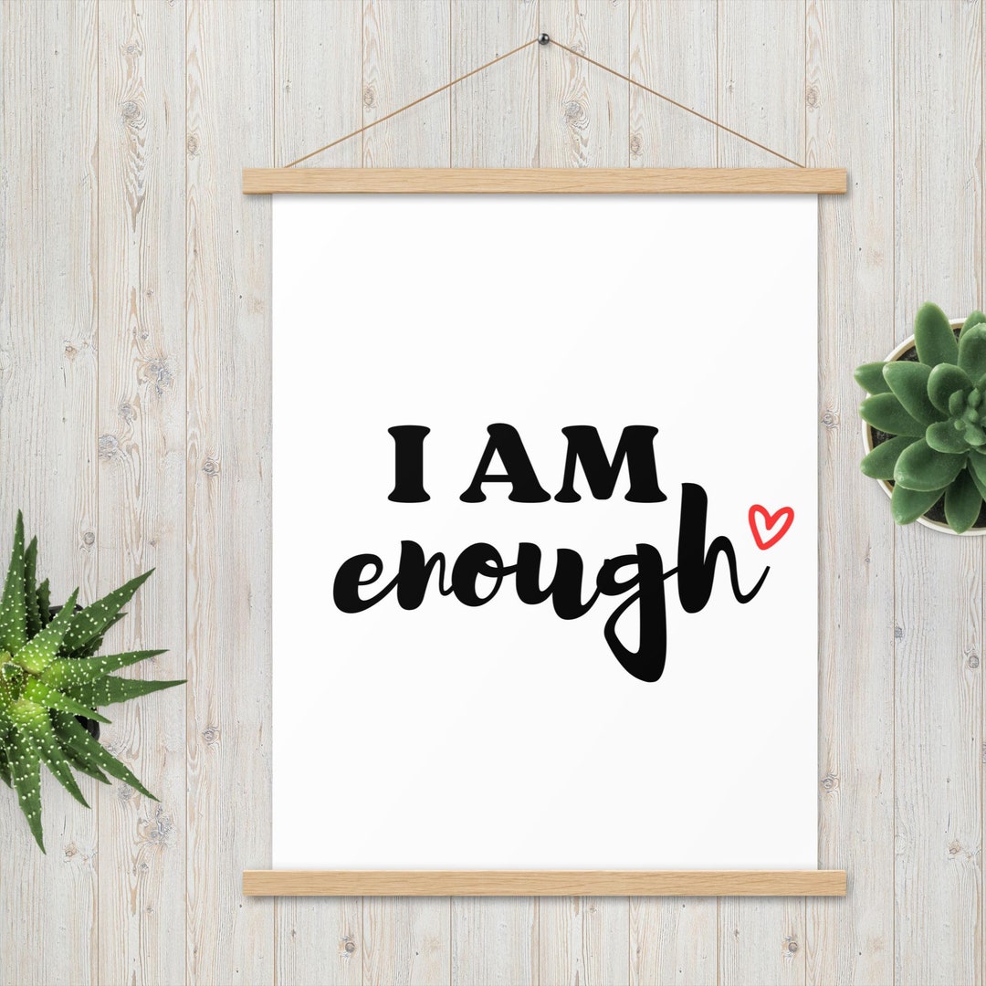 I Am Enough Poster - Etsy