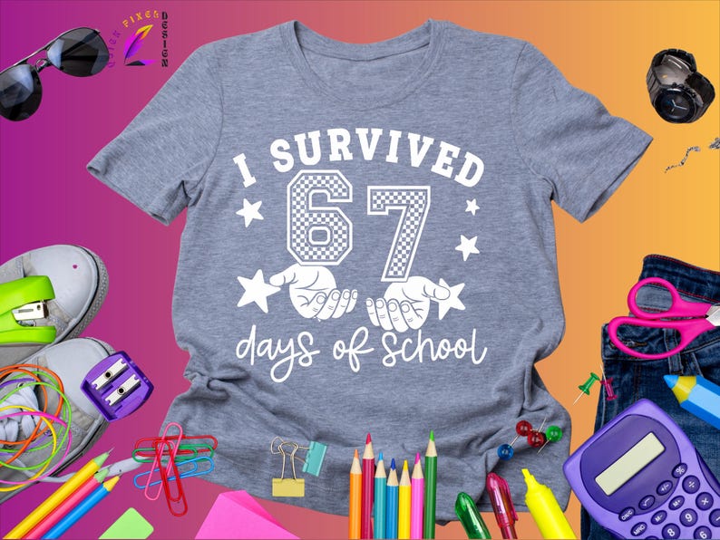 I Survived 67 Days of School PNG SVG Pdf, Funny 6 7 Meme Hands | Viral ...