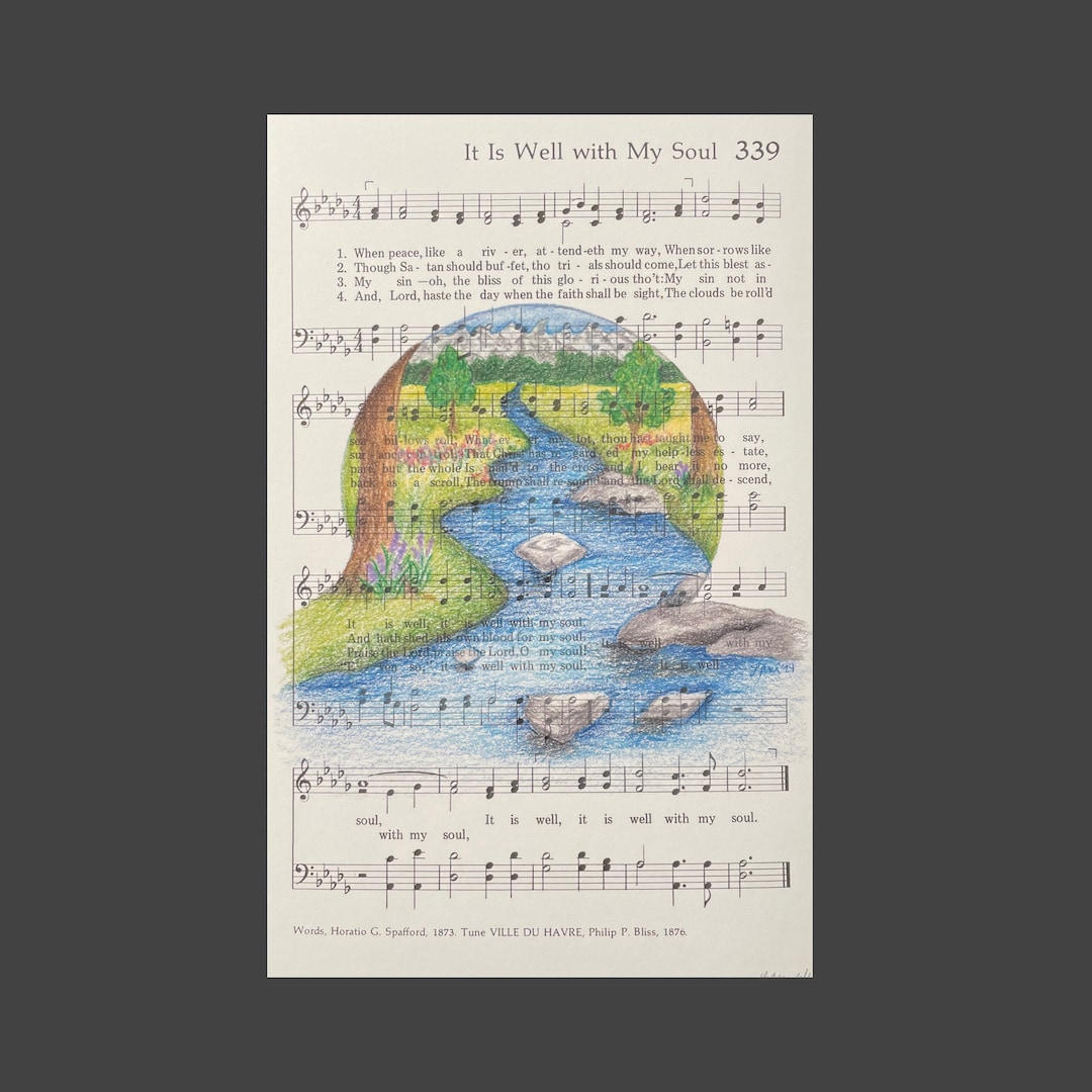 Colored Pencil Hymn Art Print of "it is Well With My Soul" With Stream ...