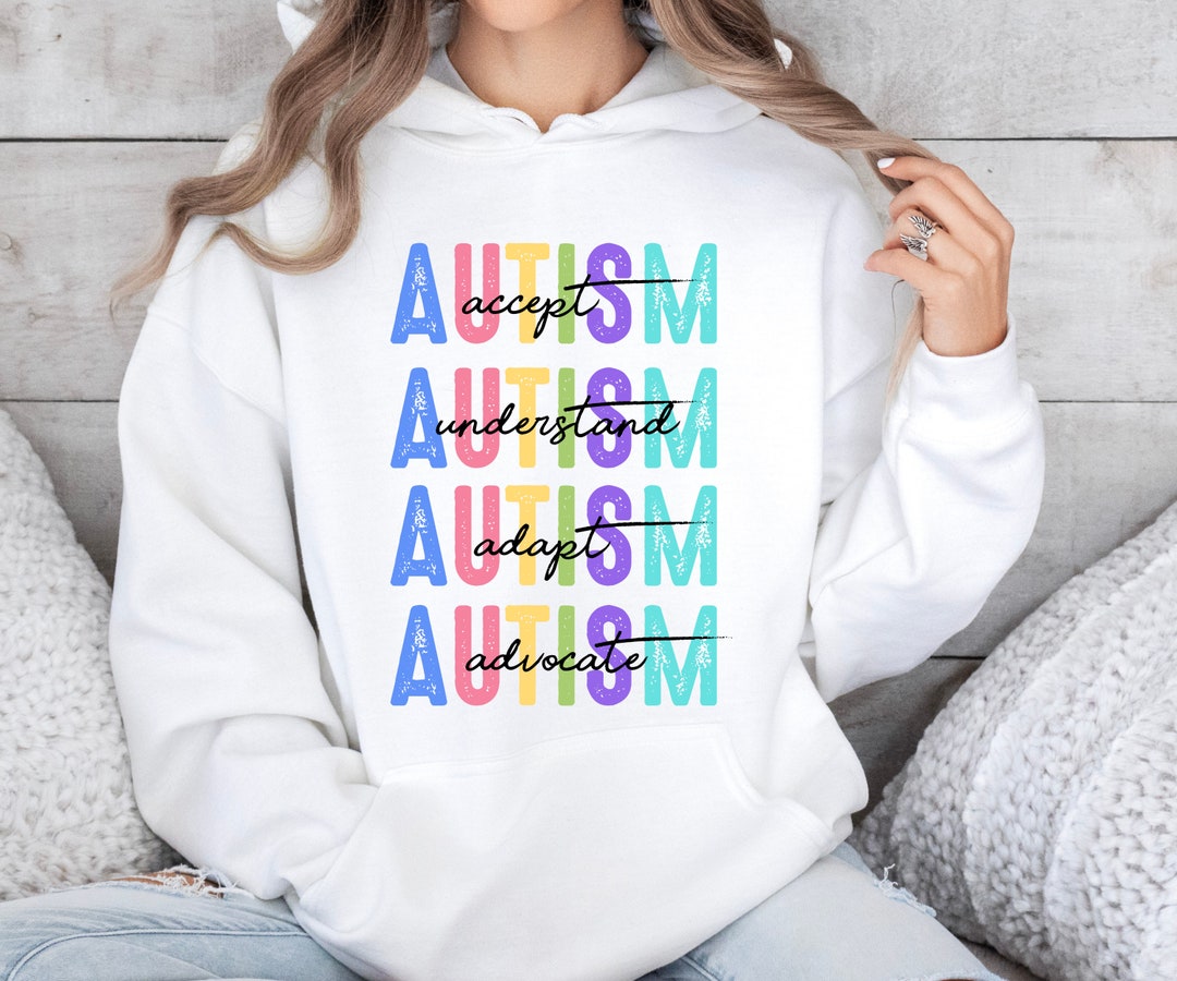 Autism Accept Understand Love Hoodie, Autism Awareness Hoodie, Autism ...