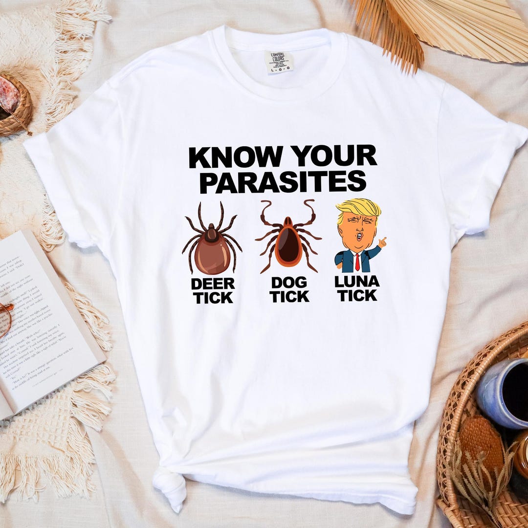 Comfort Color Know Your Parasites T-shirt,anti Trump T-shirt,election ...