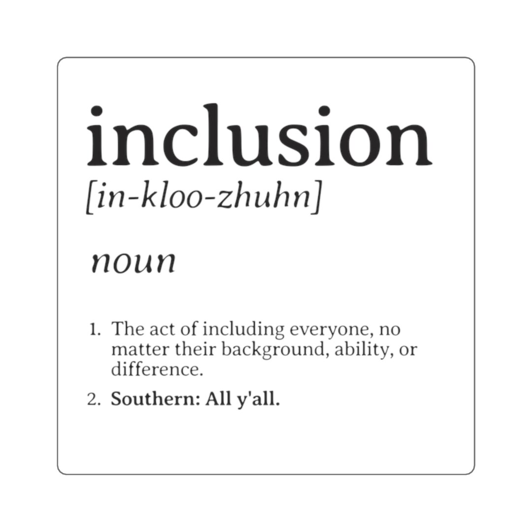 Inclusion Definition - Southern Style Square Sticker - White - Etsy