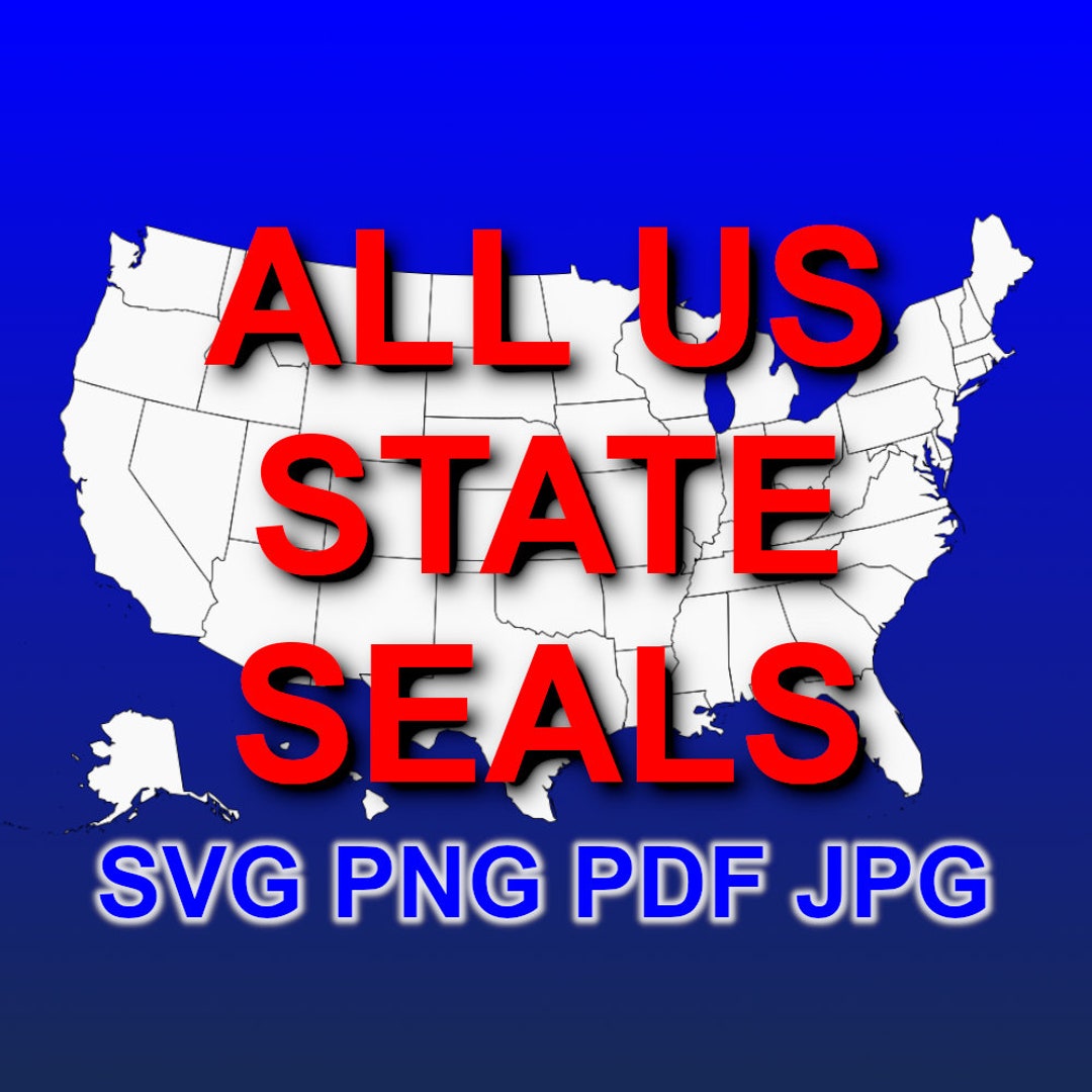 All US State Seals SVG - Lightburn Cricut Glowforge Laser PNG Digital ...