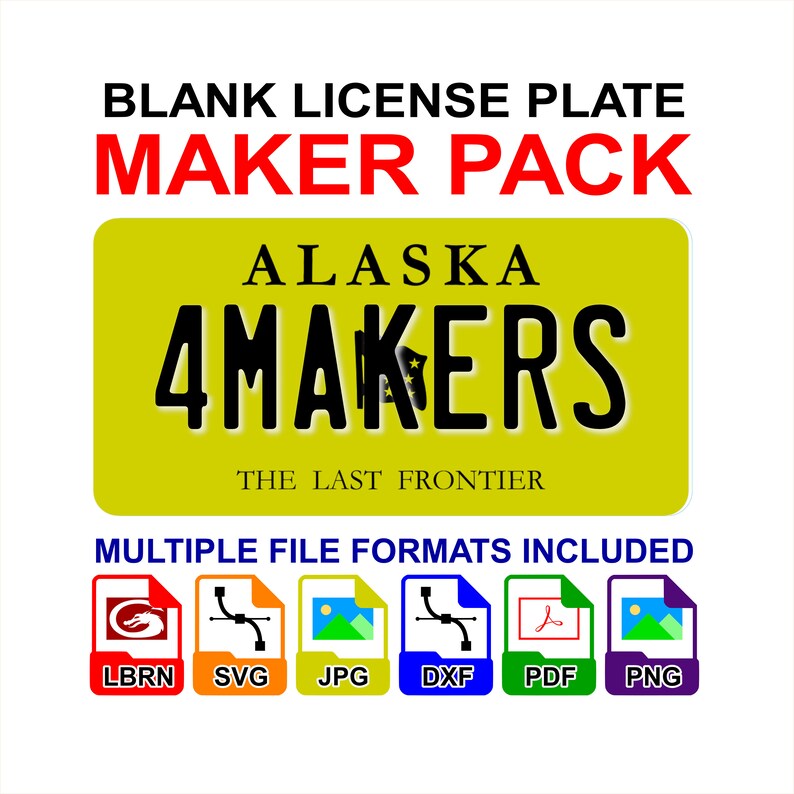 Alaska AK State License Plate Layered SVG Digital File - Lightburn ...