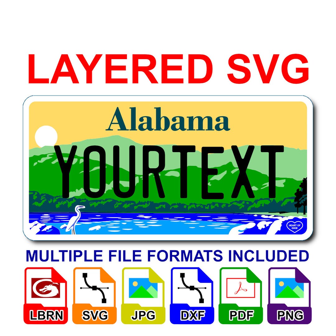 Alabama AL License Plate Digital File Layered SVG - Lightburn Cricut ...