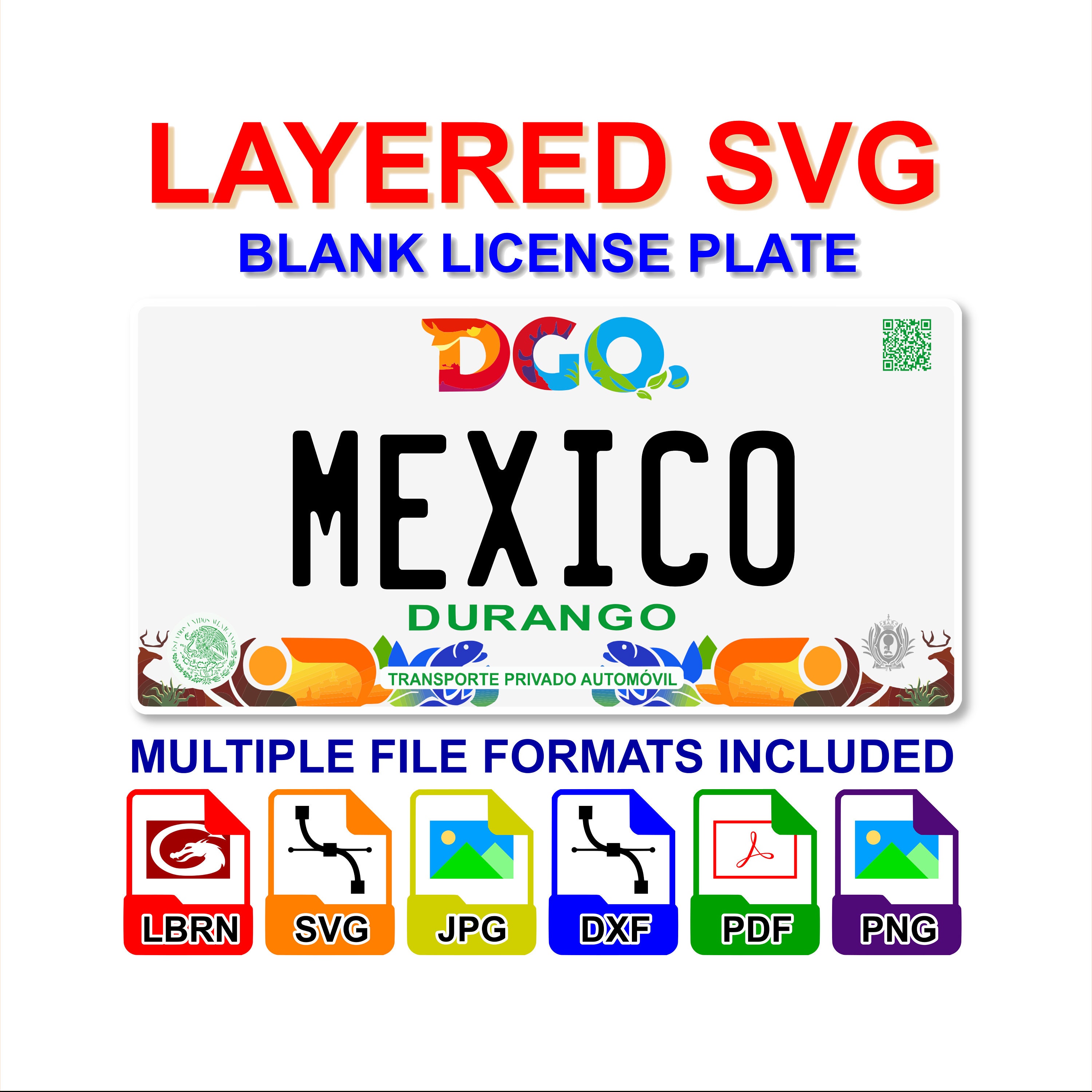 Durango Mexico License Plate Digital File Layered SVG - Lightburn ...