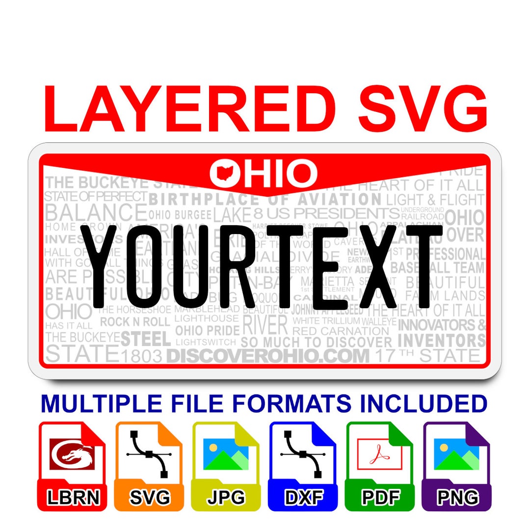 Ohio OH State License Plate Layered SVG Digital File - Lightburn Cricut ...