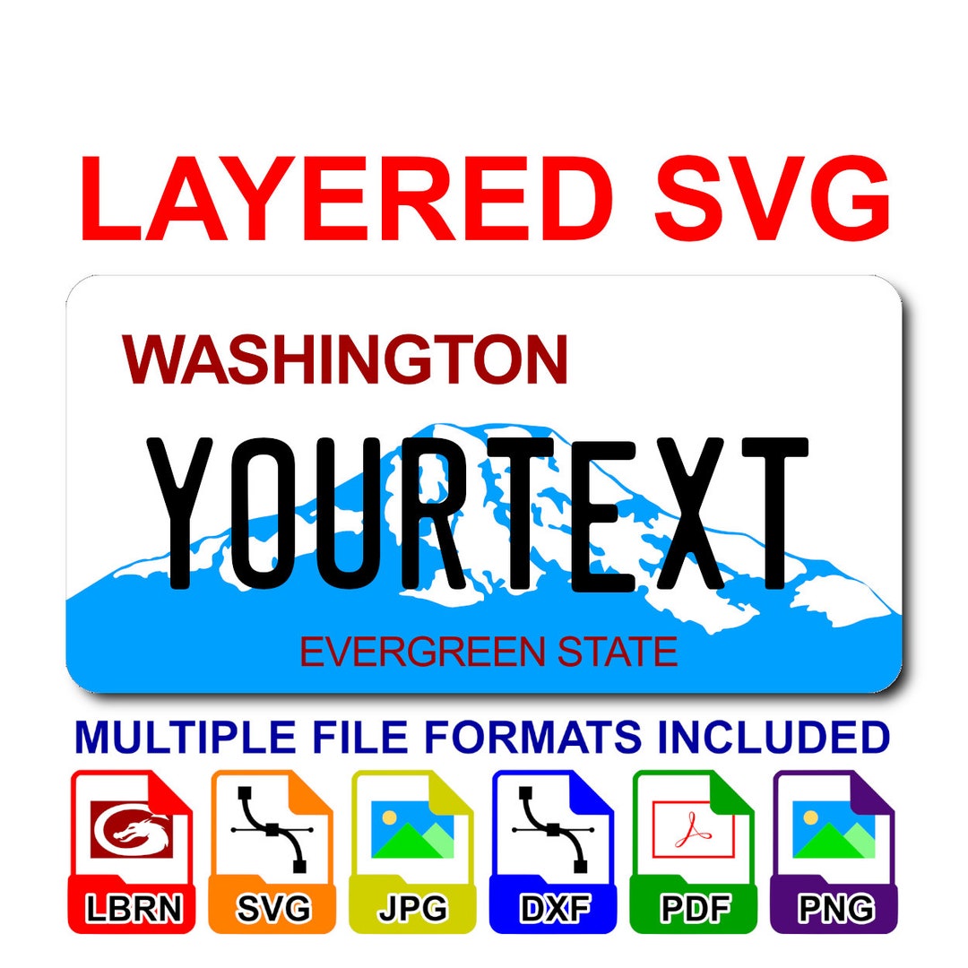 Washington WA State License Plate Layered SVG Digital File - Lightburn ...
