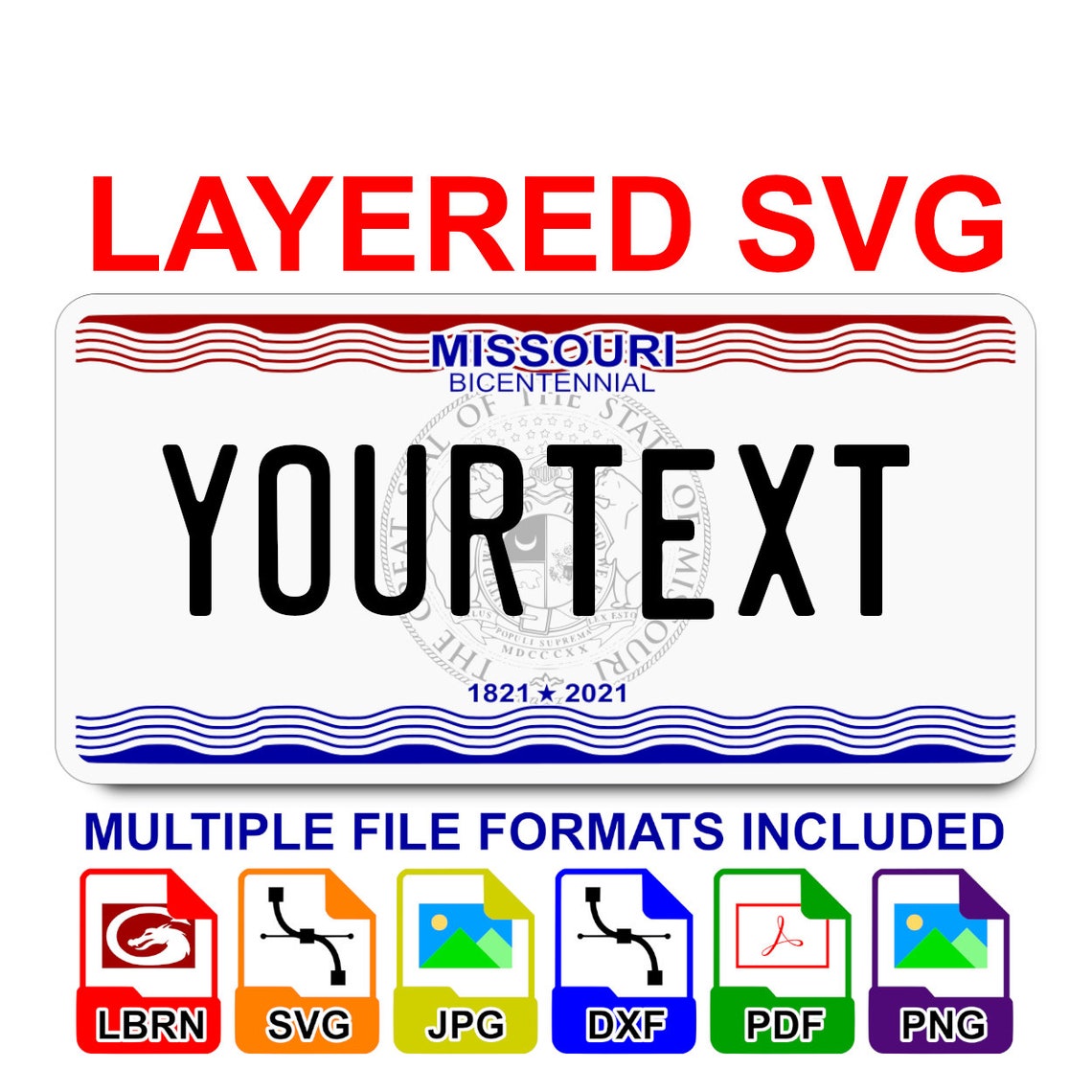 Missouri License Plate SVG - Layered Cut File for Cricut Glowforge ...