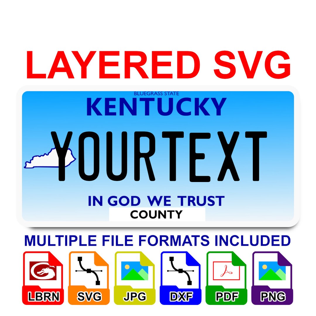 Kentucky KY License Plate Digital File Layered SVG - Lightburn Cricut ...